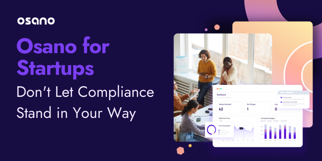 Osano for Start-ups | Osano